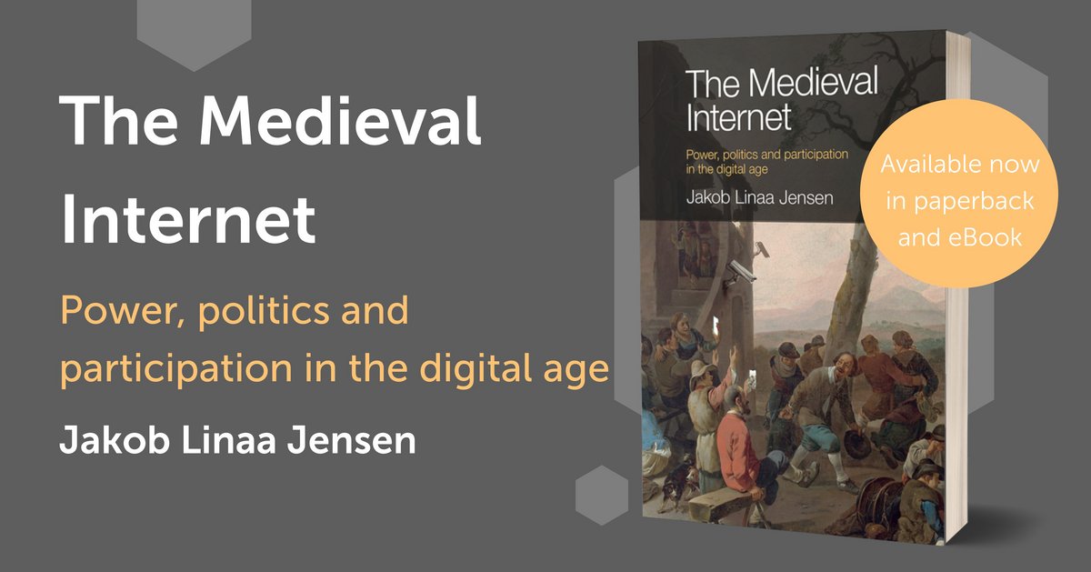 New book: The Medieval Internet. Power, Politics and Participation in ...